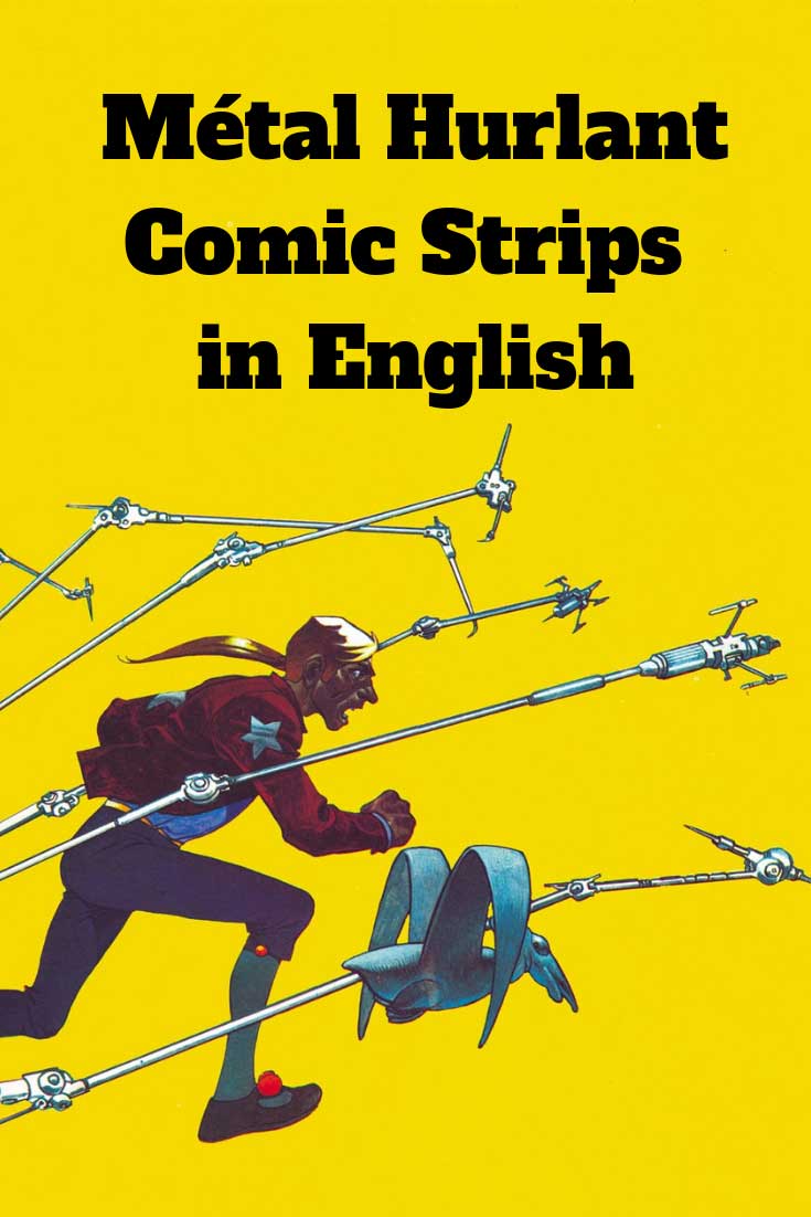 Metal Hurlant Comic Strips in English • Tom Lennon